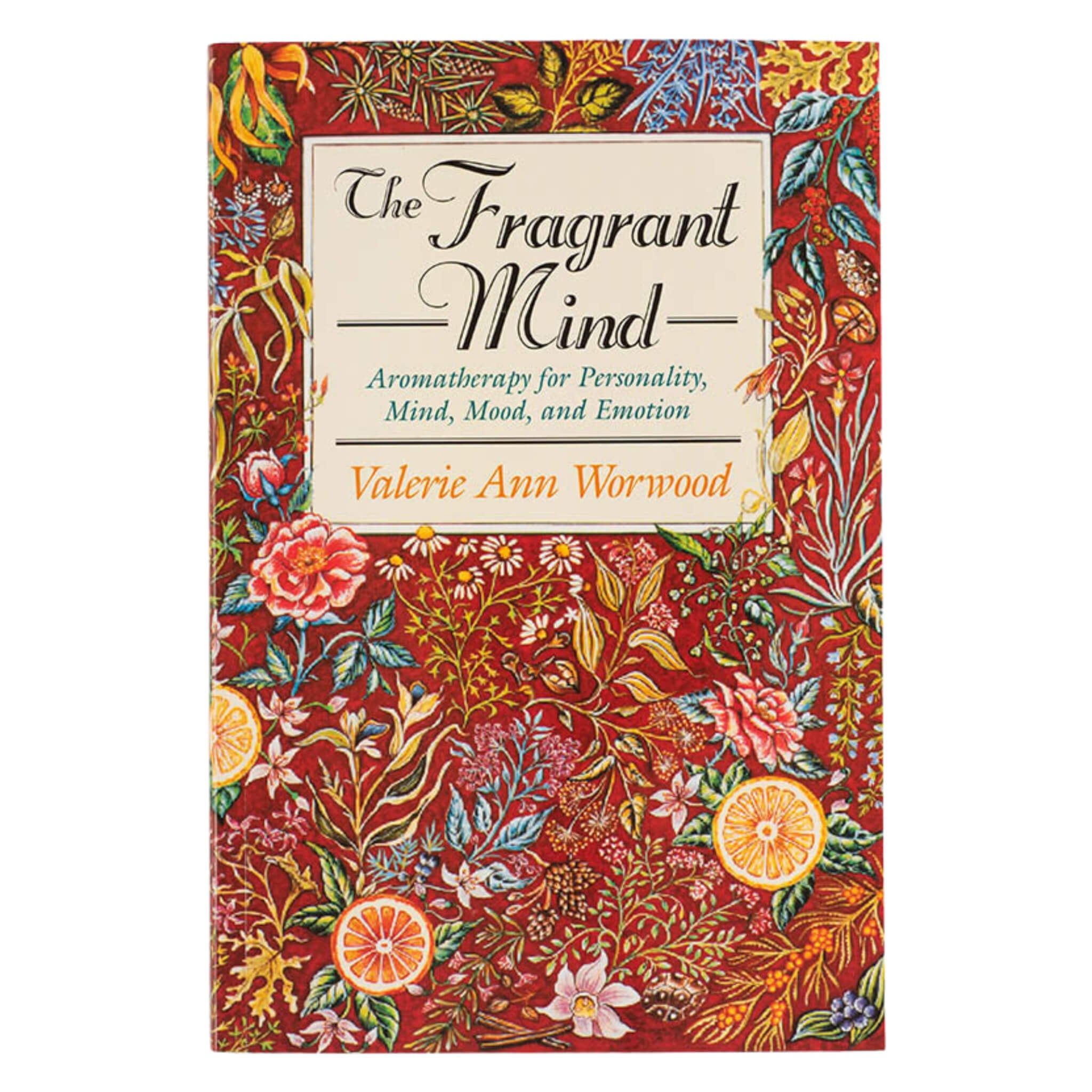 Optimum Health | The Fragrant Mind - Valerie Worwood